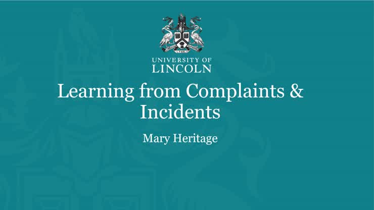 Learning from Complaints and Incidents