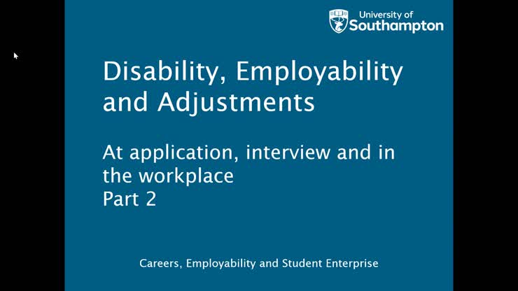 Disability, Employability and Adjustments part 2