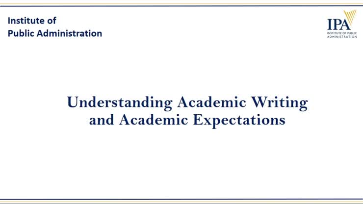 1 Understanding Academic Writing and Expectations Ver 2