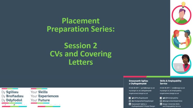 Placement Preparation Series: 2 - CVs and Covering Letters