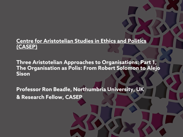 CASEP The Organisation as Polis, Professor Ron Beadle, March 2024