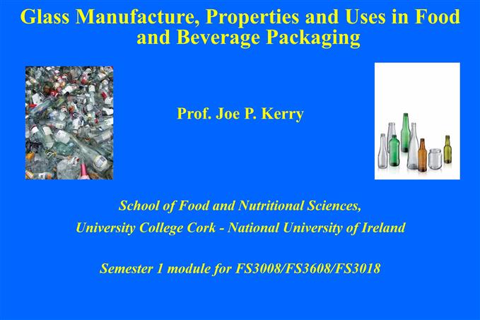 LECTURE 15 METAL PACKAGING CONTINUED AND FLEXIBLE METAL PACKAGING USE ...