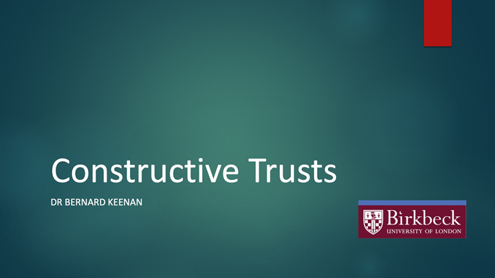 Constructive Trusts
