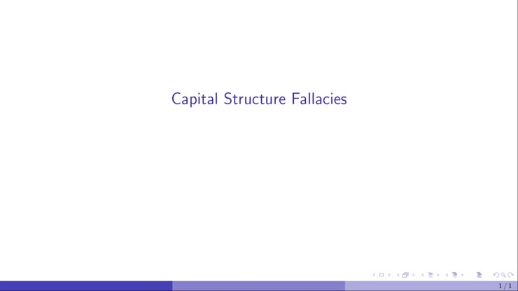 Chapter 14 BDM Part 4 - Capital Structure Fallacies