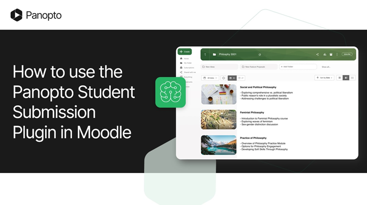 How to use the Panopto Student Submission plugin for Moodle