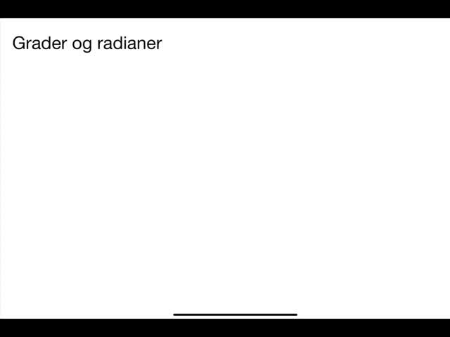 Kap1-4-1a Grader og radianer