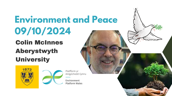 Insights Wales | Environment and Peace in Wales | Colin McInnes ...