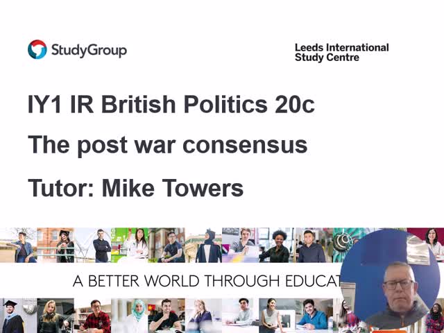 Lecture 20c - The Post War Consensus NEW