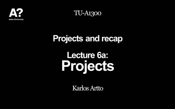 Lecture 6a: Projects