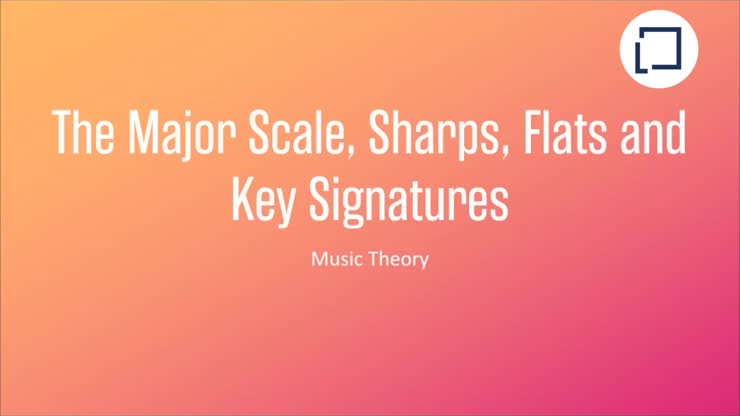 01 The Major Scale Key Signatures Sharps Flats Naturals