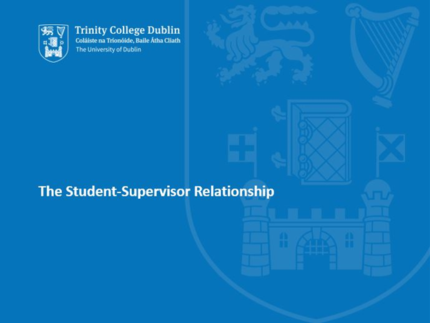 The Student-Supervisor Relationship