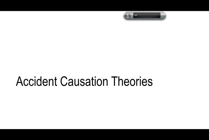 4 Accident Causation Theories
