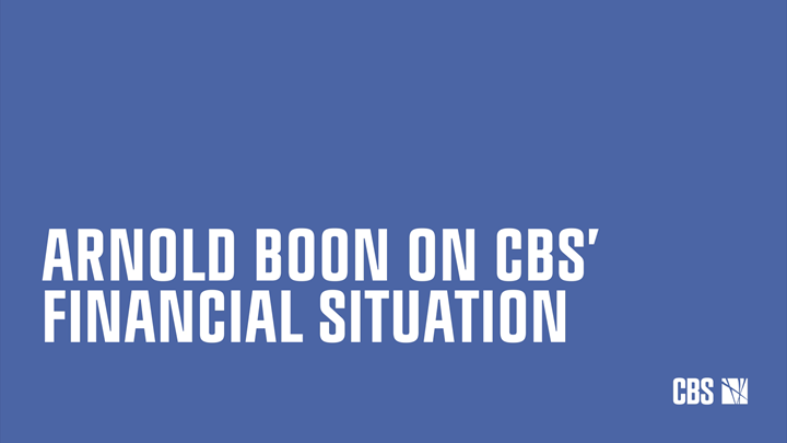 Arnold Boon on CBS' financial situation