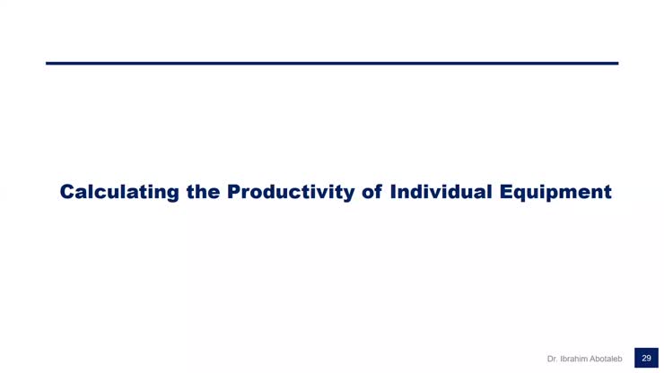 7- Productivity of Individual Equipment Types