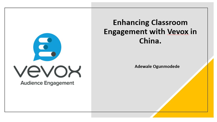 Enhancing Classroom Engagement with Vevox in China.
