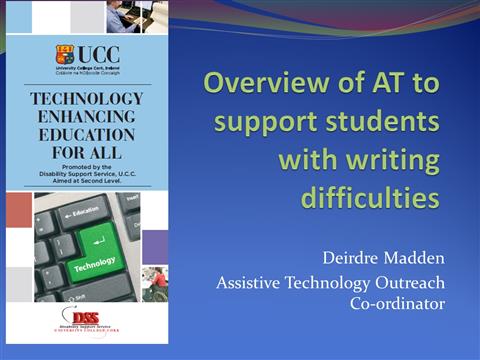 Overview of assistive technology for writing difficulties