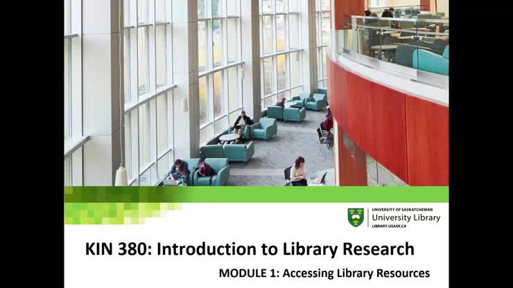 KIN 380 Module 1 Accessing Library Resources