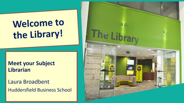 Welcome back Subject Librarian video - Laura Broadbent, Business School ...