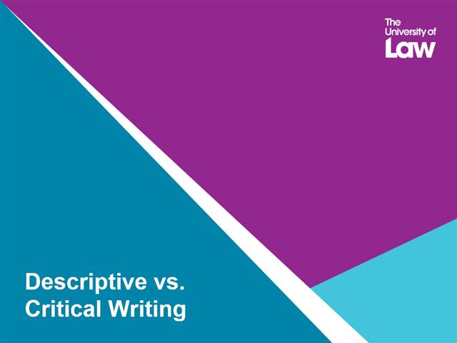 2022 PG Preparation - Descriptive vs. Critical Writing