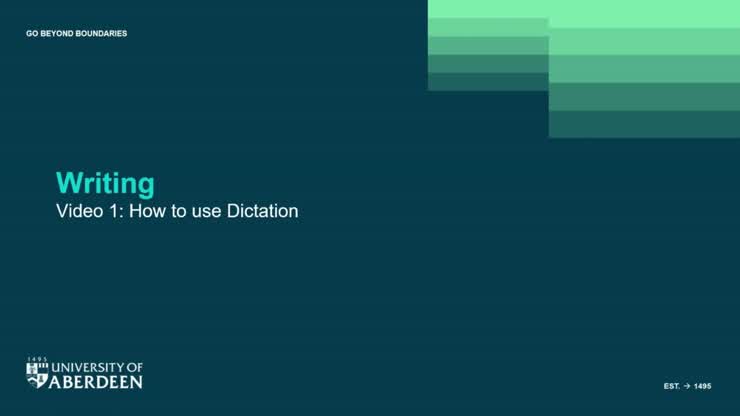Writing Video 1: How to use Dictation
