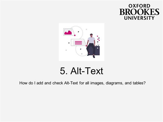 5. How do I add and check Alt-Text for all images, diagrams, and tables?