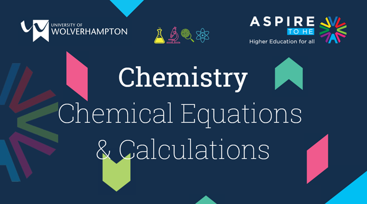 Chemistry: Chemical Equations & Calculations