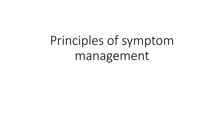 3. Principles of symptom management