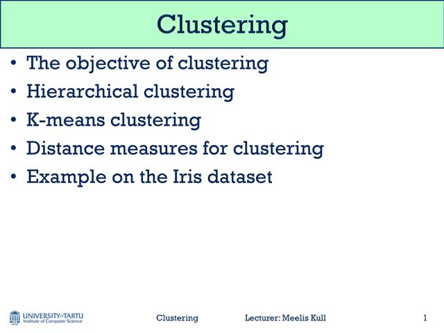 LTAT.02.002 Introduction to Data Science - Lecture 5: Part 2: Clustering