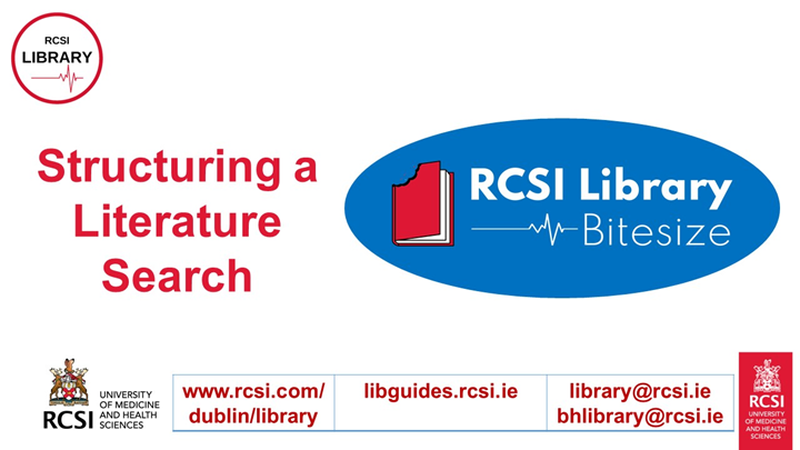 Library Bitesize - Structuring a Literature Search