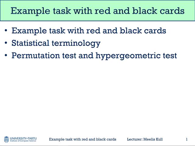 LTAT.02.002 Introduction to Data Science - Lecture 10: Part 2: Example task with red and black cards
