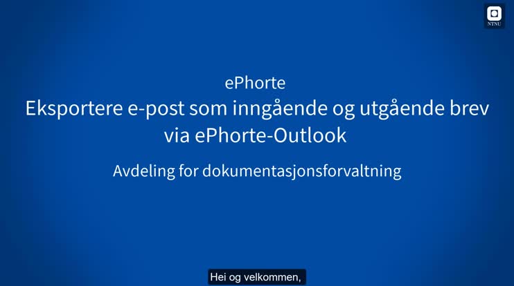 Eksportere e-post som inngående og utgående brev fra ePhorteOutlook