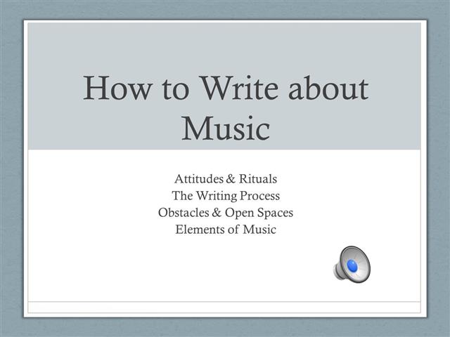How to Write About Music