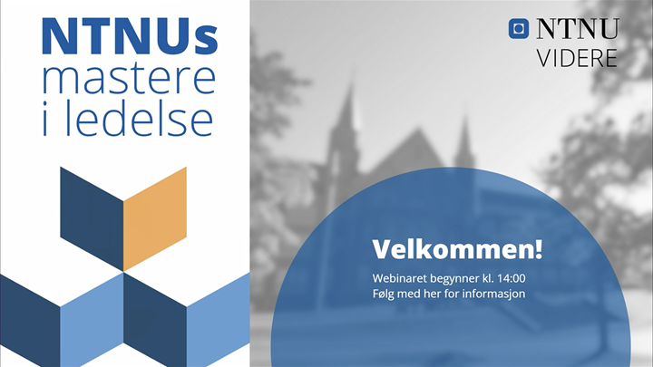 NTNU VIDERE Webinar - Mastere i ledelse