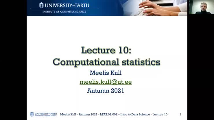 Lecture 10 - Introduction to Data Science (LTAT.02.002) fall 2021