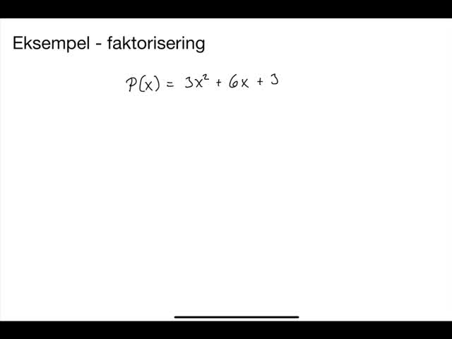 Kap1-2-6b Eksempel Faktorisering