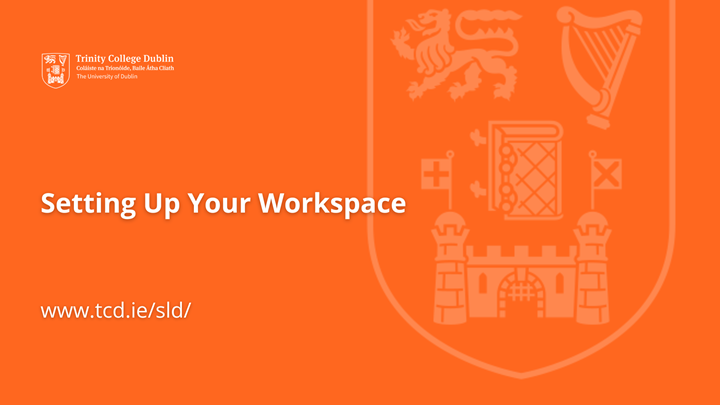 Setting up your Workspace
