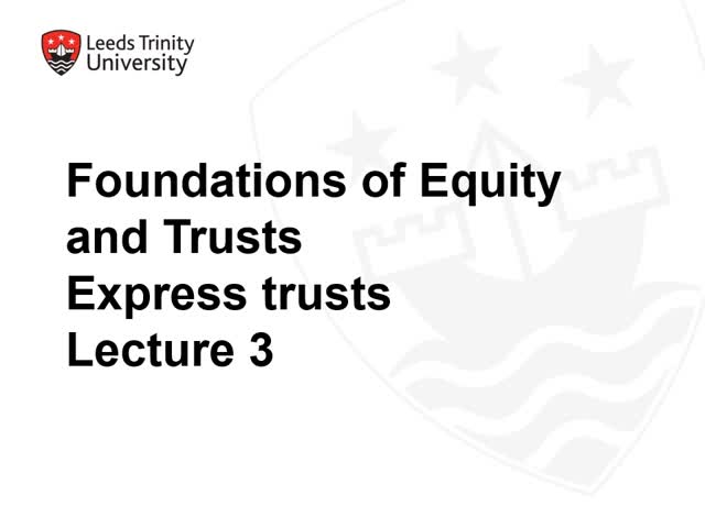 Lecture 3 - Certainty of Intention