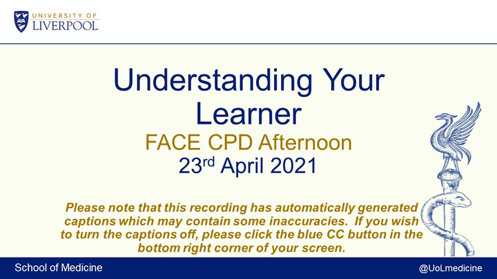 FACE CPD April 2021: Understanding Your Learner