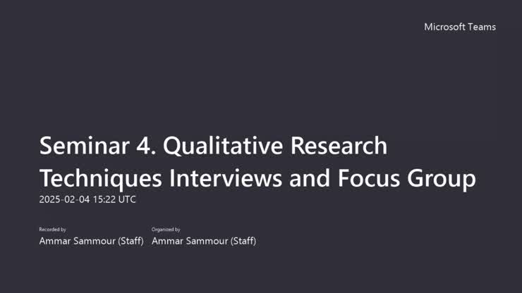 Seminar 4. Qualitative Research Techniques Interviews and Focus Group