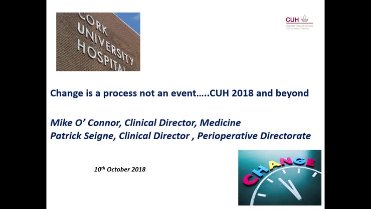 UCC / CUH Grand Rounds, 10 Oct 2018, Dr Mike O'Connor & Dr Patrick Seigne