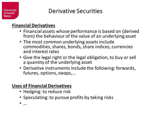 Session Four Financial Derivatives Part Three