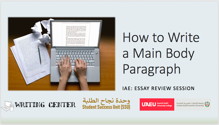 How to Write a Main Body Paragraph