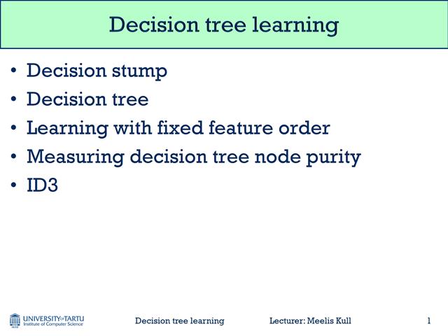 LTAT.02.002 Introduction to Data Science - Lecture 6: Part 4: Decision tree learning