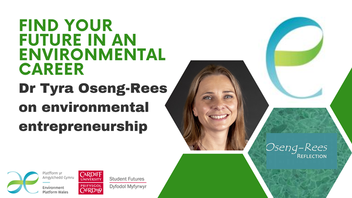 Find Your Future in an Environmental Career - Dr. Tyra Oseng-Rees